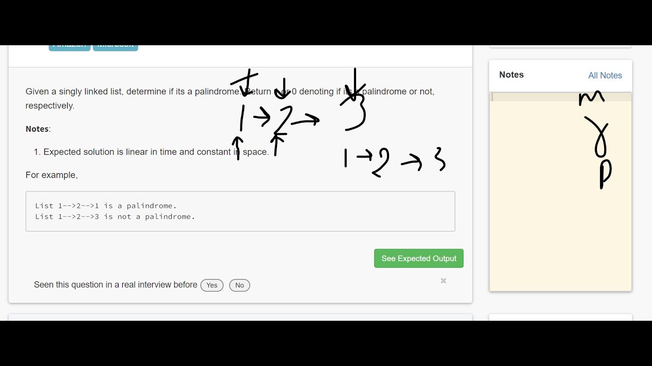 8.0 PALINDROME LIST(Linked List)-Interviewbit #linkedlist#programming