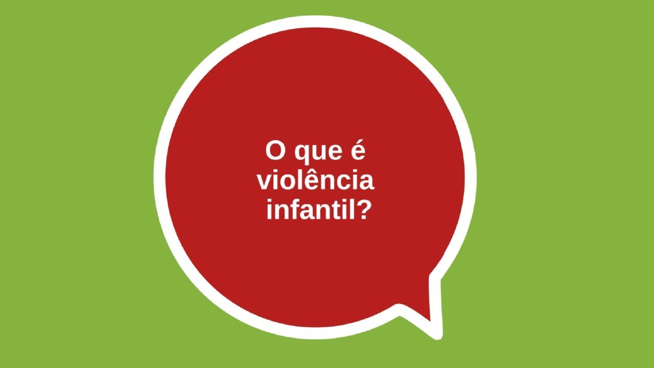 O que é violência infantil?