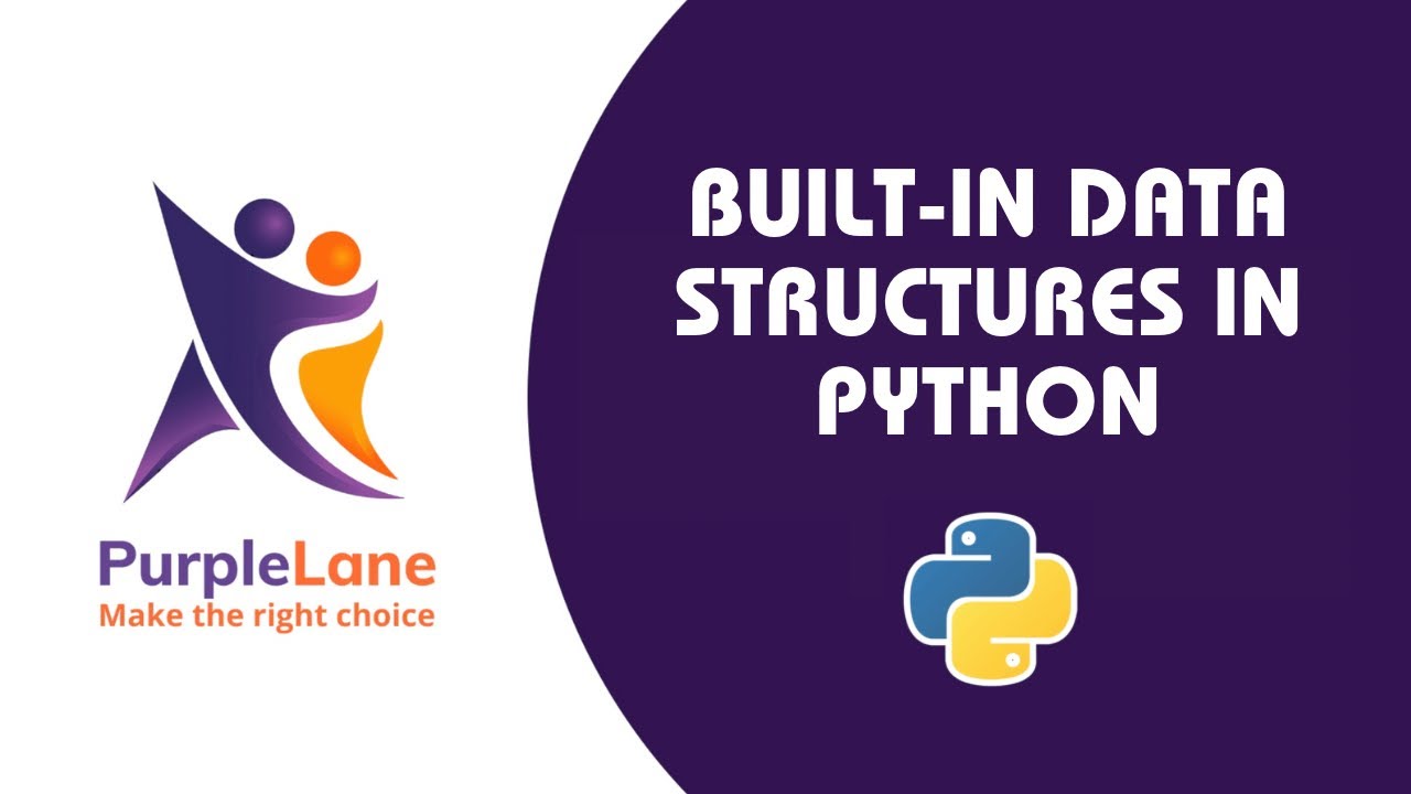 Python’s Built-in Data Structures | Learn Python for Free
