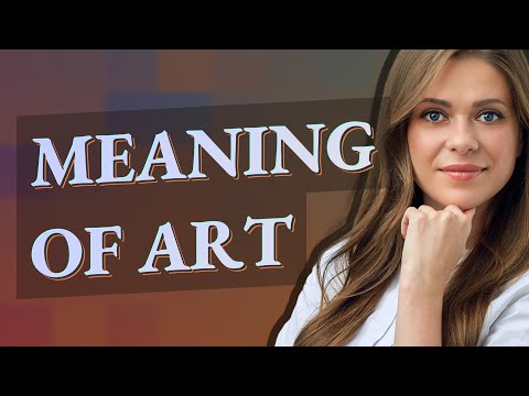 Art | meaning of Art