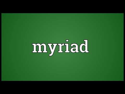 Myriad Meaning