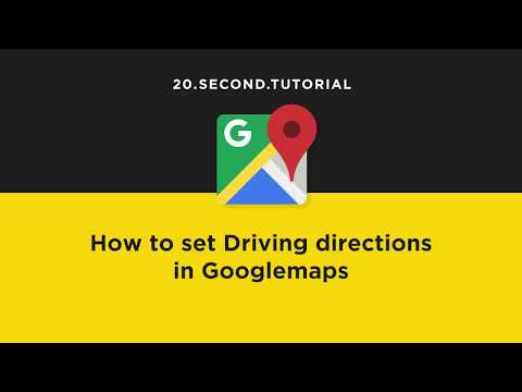 Get driving directions in Googlemaps | Google Maps Tutorial #8