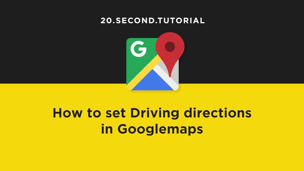 Get driving directions in Googlemaps | Google Maps Tutorial #8