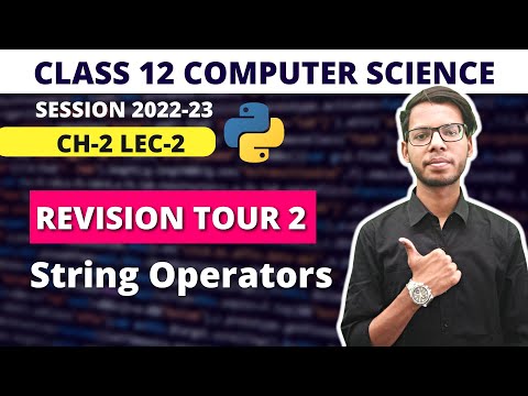 String Operators | Class 12 Python | Class 12 Computer Science | in Hindi |