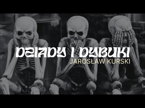 Dziady i dybuki - Jarosław Kurski | Książka w Lubimyczytac.pl - Opinie ...
