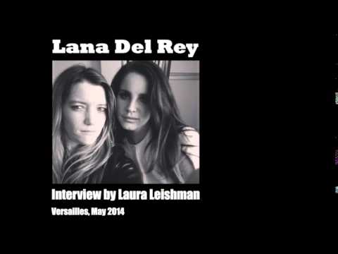 Lana Del Rey Ultraviolence interview @ Versailles w/ Laura Leishman