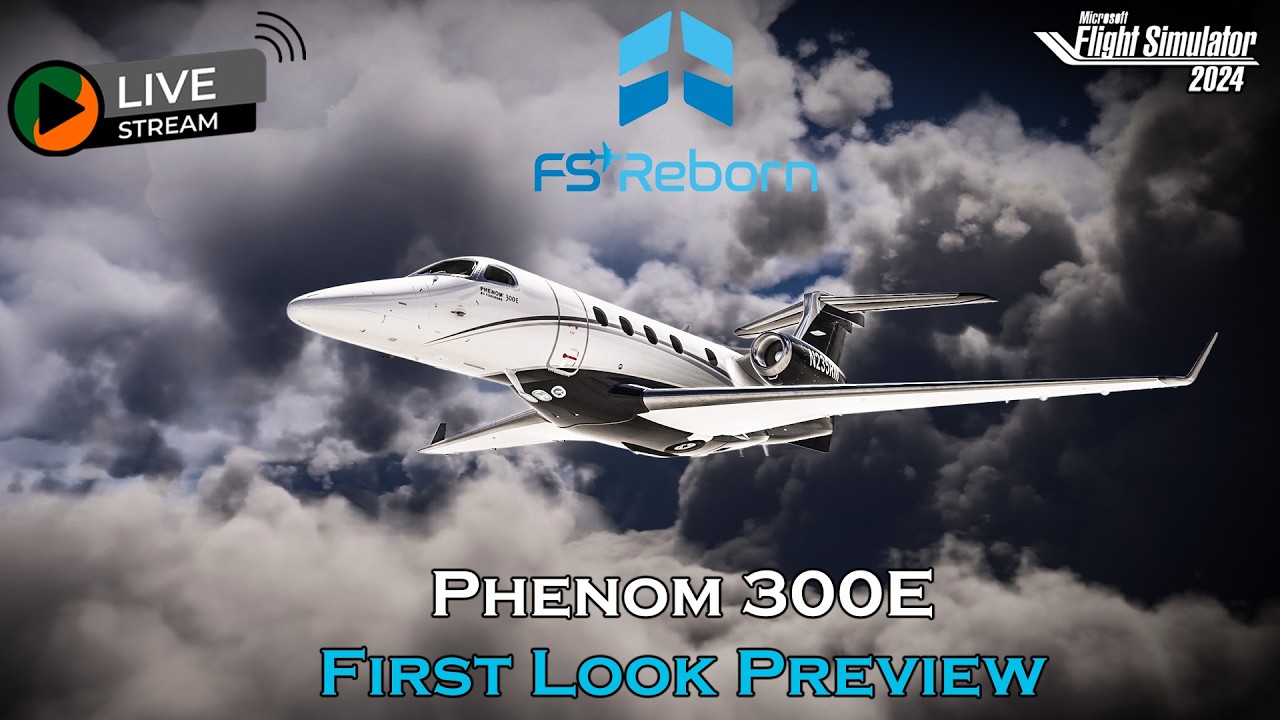 Phenom 300E Preview | FSReborn First Look | MSFS 2024 ✈️