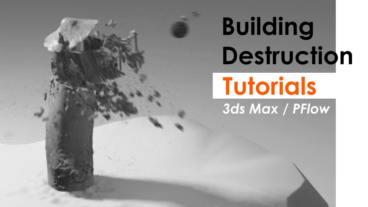 3ds Max - Building Destruction VFx Tutorials (Introduction)