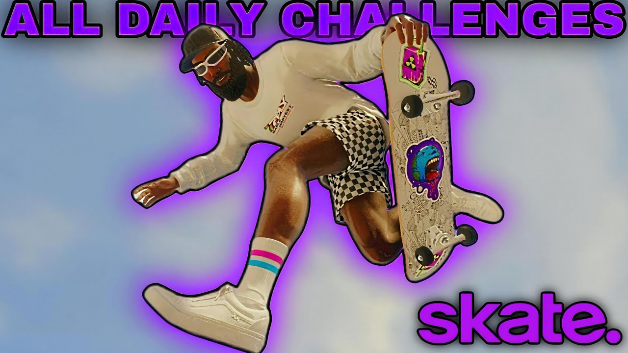 All Daily Challenges V2 (Raw Session) | Skate.