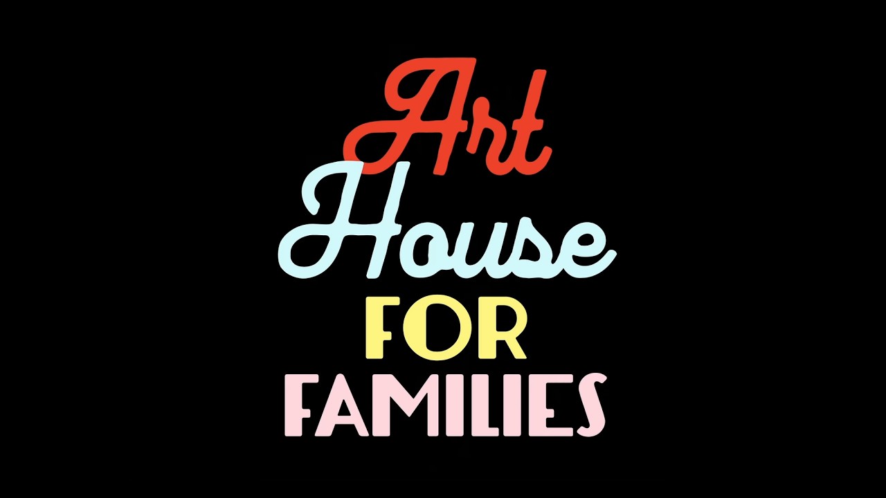 Art House for Families | Trailer | The Frida Cinema