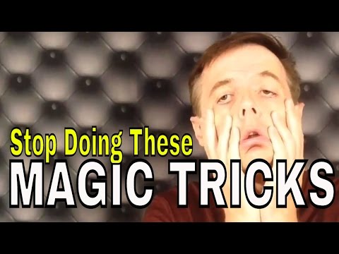 Magic Tricks You Need To Stop Performing
