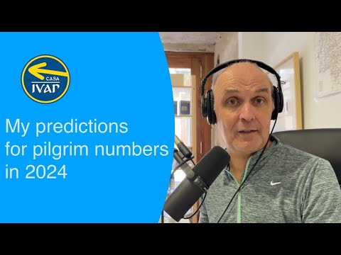 My predictions for 2024 pilgrim numbers – Casa Ivar