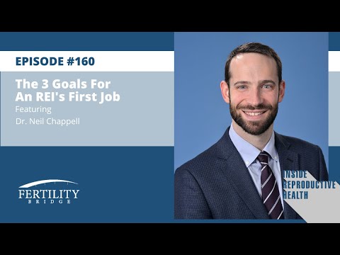 The Three Goals For An REI’s First Job, Featuring Dr. Neil Chappell