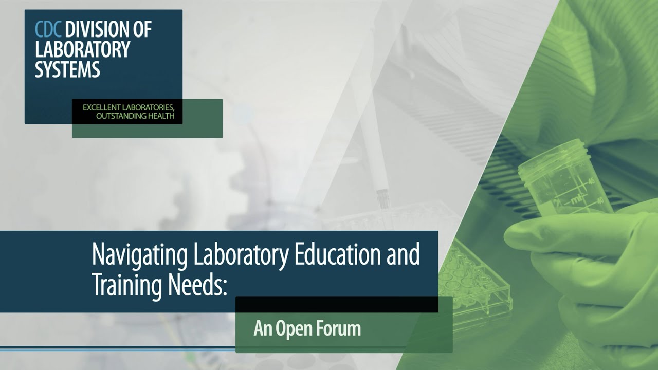 Navigating Lab Education and Training Needs