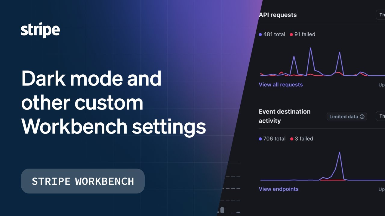 How to customize Stripe Workbench for YOUR workflow