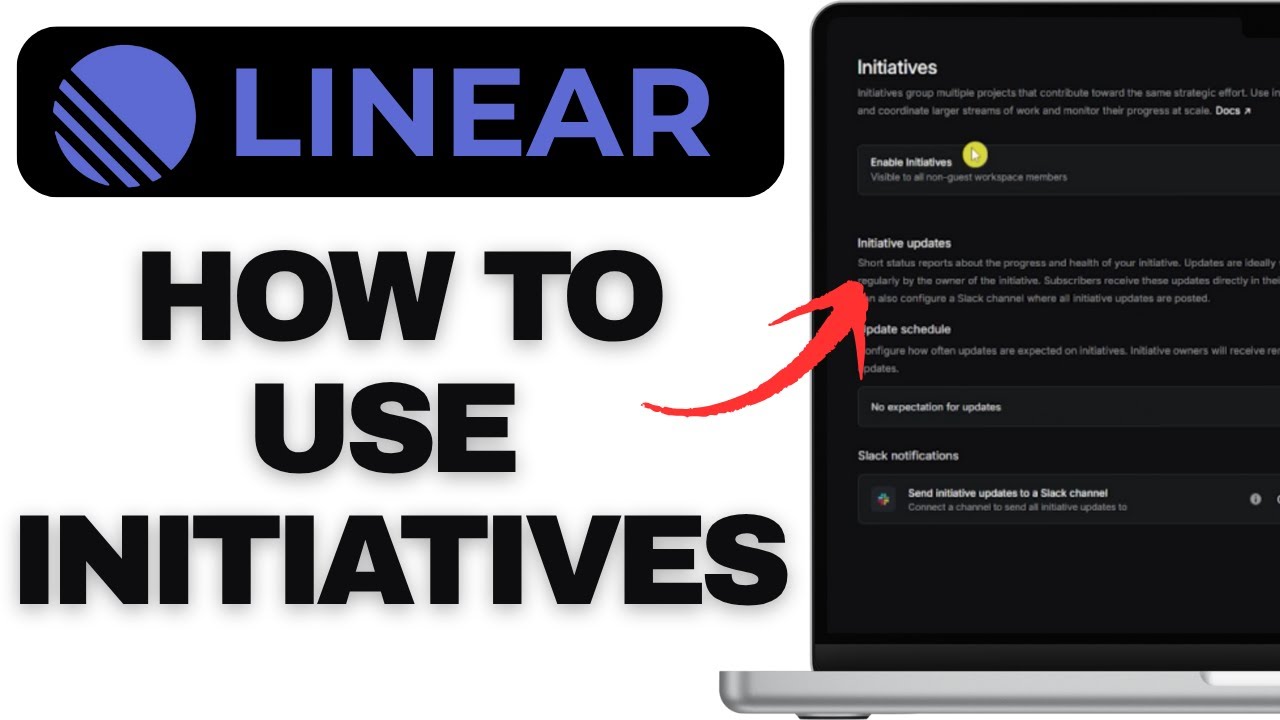 How to Set Up and Use Initiatives in Linear | Project Management Tutorial for Beginners