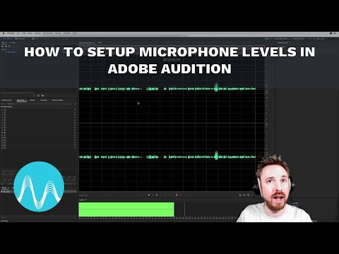 How to Setup Microphone Levels in Adobe Audition