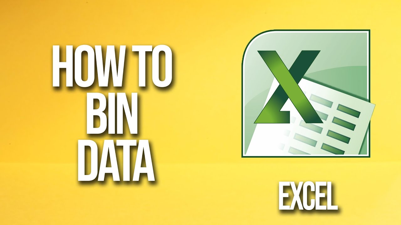 How To Bin Data Excel Tutorial
