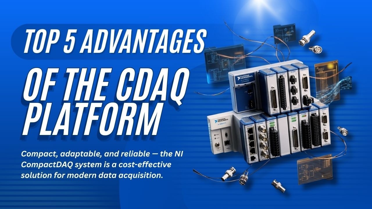 Top 5 Key Advantages of the NI Comapct DAQ