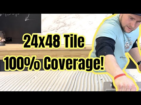 100% Coverage How to Install 24x48 Tile