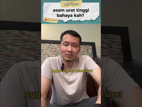 ASAM URAT TINGGI