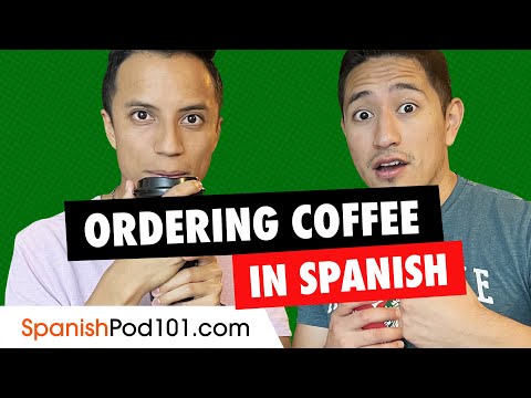 How to Order a Coffee in Spanish