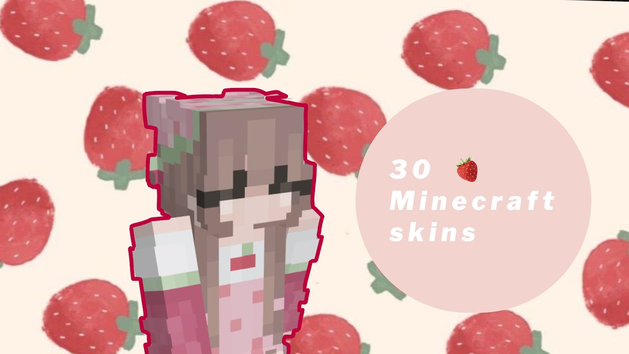 30 Strawberry Minecraft skins for girls! 🍓