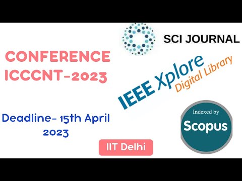 Upcoming conference 2023|| ICCCNT2023 || IEEE Conferences || IEEE Xplore || Scopus indexed