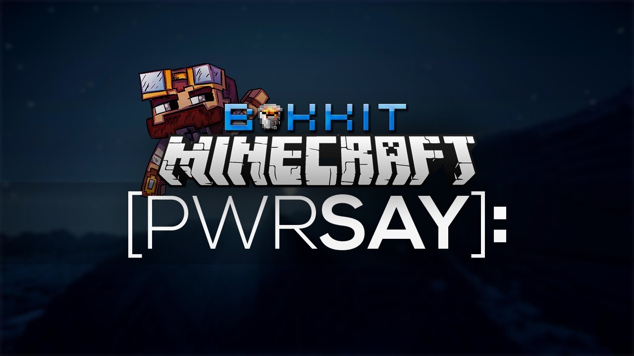 Bukkit Plugins - pwrSay - Showoff/Tutorial