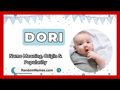 Dori - Baby Boy Name Meaning, Origin & Popularity - RandomNames.com