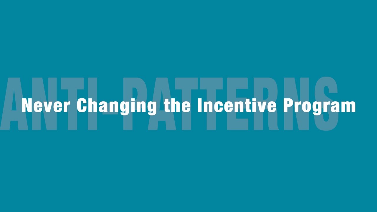 Never Changing the Incentive Program | DevSecOps Anti-Patterns