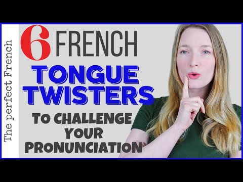 French Tongue Twisters to challenge your pronunciation | French pronunciation | Learn French