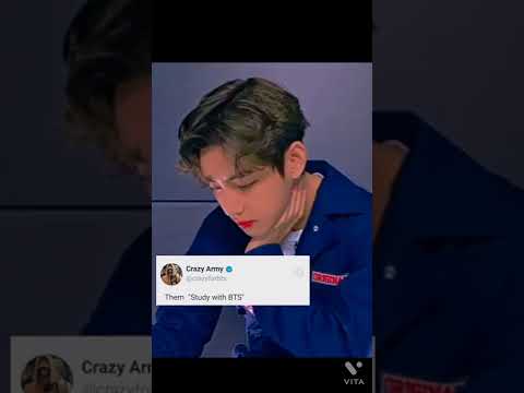 Them study with BTS meanwhile me ๐คฃ๐ค๐