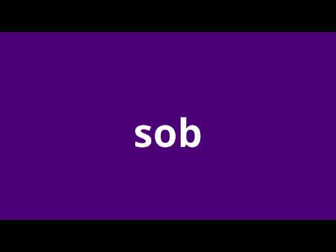 what is the meaning of sob.