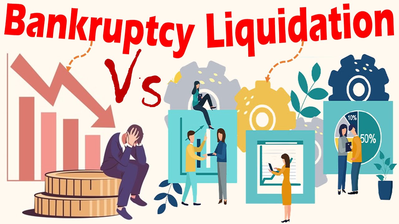 Differences between Bankruptcy and Liquidation.