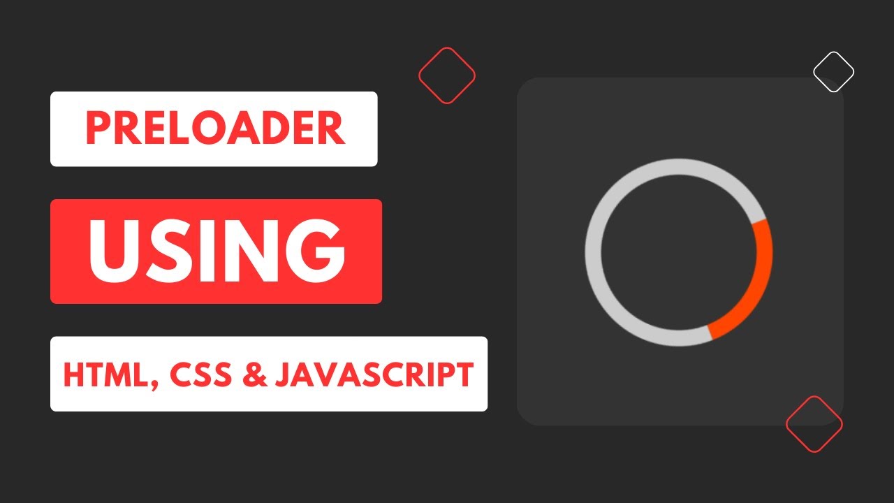 Preloader Using HTML CSS JavaScript