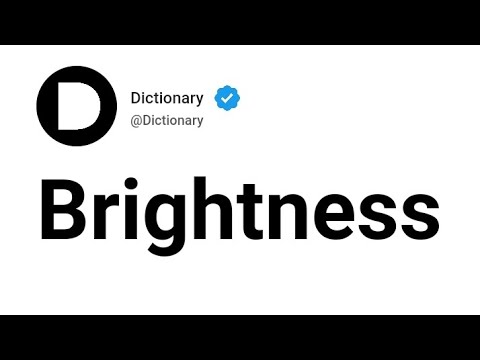 Brightness Meaning In English