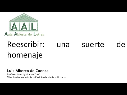 AULA ABIERTA DE LETRAS. Reescribir: una suerte de homenaje