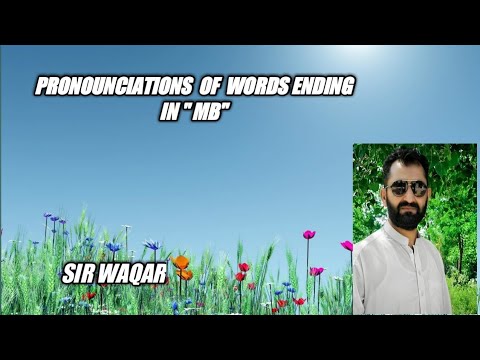 Pronunciation of the words ending in "mb"