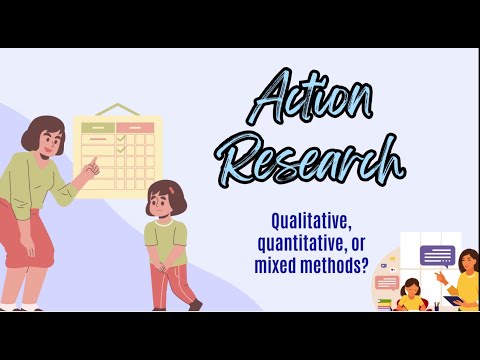 Action Research: Quantitative, Qualitative, or Mixed-Methods?