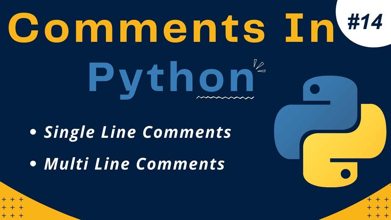 Comments in Python | Python Comments | Single line and Multi line comments | Python Tutorial #14