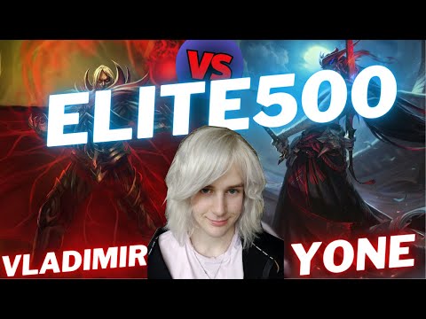 ELITE500 | VLADIMIR VS YONE | TOP GAMEPLAY | Patch 14.20 / Season 14 | #LeagueofLegends