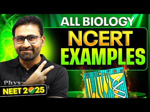 Complete Biology NCERT Exemples in One Shot🔥 | NEET 2025