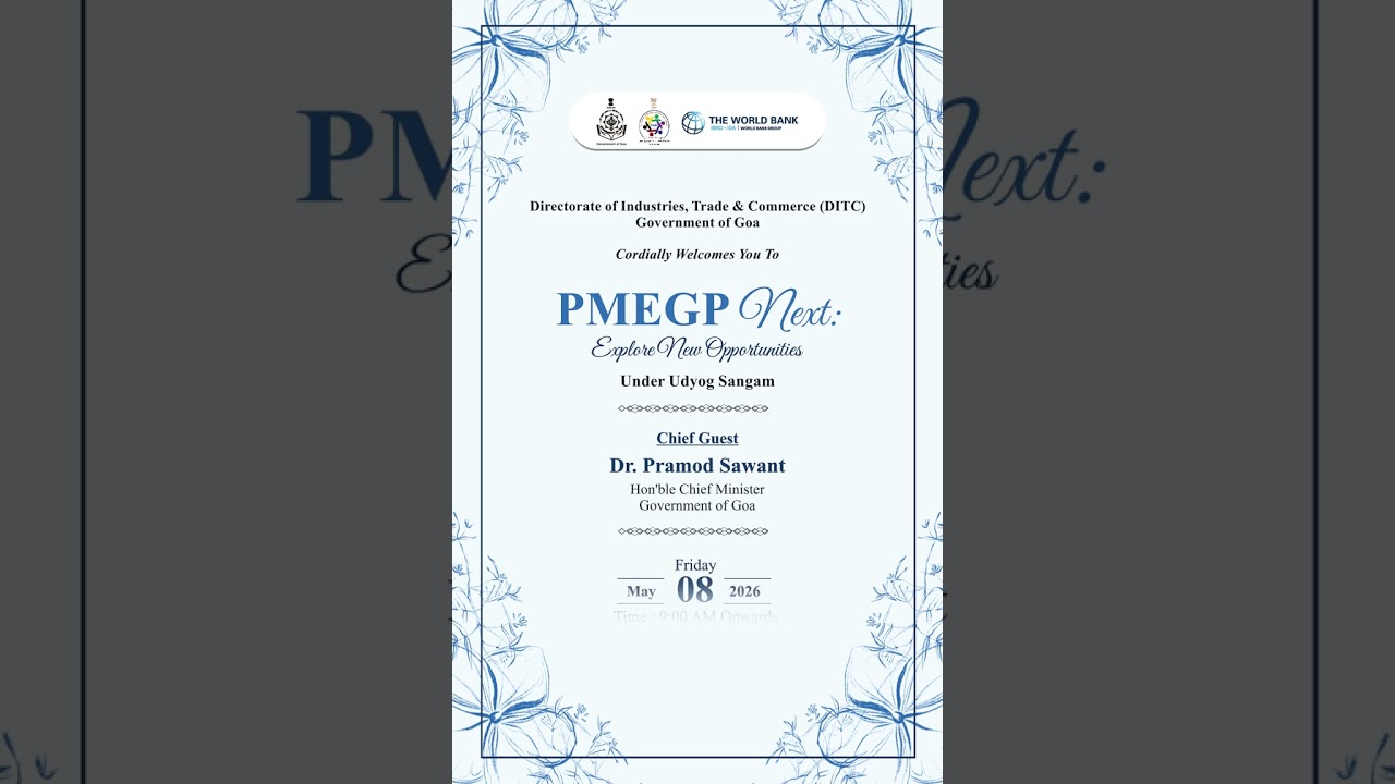PMEGP Next – Explore New Opportunities under Udyog Sangam | DITC Goa