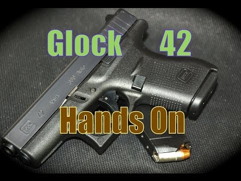 Glock 42 First Look and Teardown