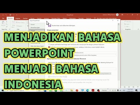 Mengganti Bahasa Menu di Powerpoint Jadi Bahasa Indonesia -Menu PPT Menggunakan Bahasa Indonesia