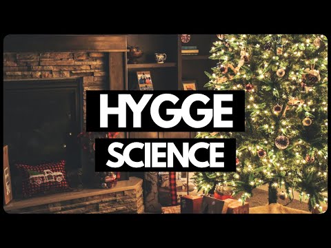 The Science of Hygge (the Danish feeling of coziness!)