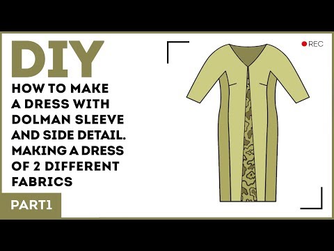 DIY: How to make a dress with dolman sleeve and side detail. Making a dress of 2 different fabrics.
