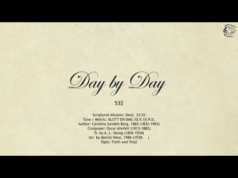 532 Day by Day || SDA Hymnal || The Hymns Channel