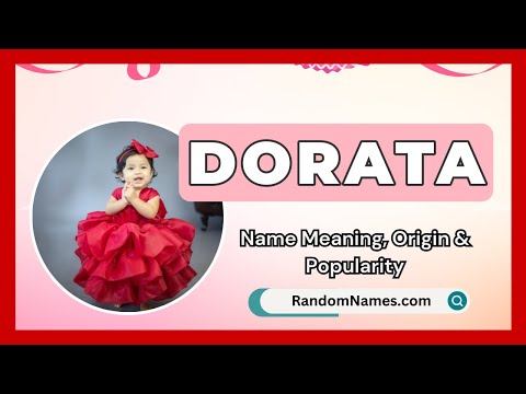 Dorata - Baby Girl Name Meaning, Origin & Popularity - RandomNames.com